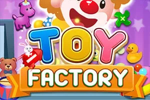 Toy Factory | Play HTML5 Games
